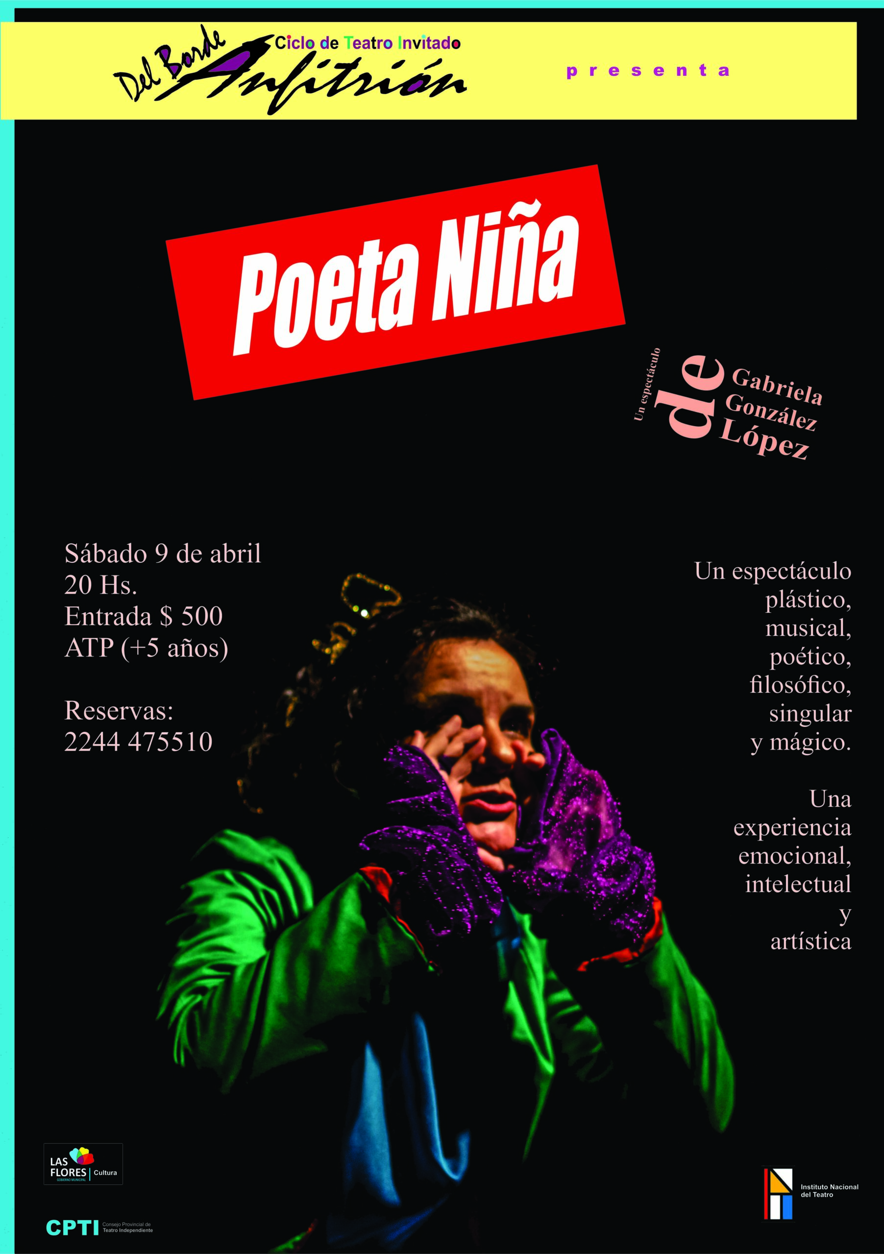 TEATRO DEL BORDE PRESENTA: POETA NIÑA – LasFloresDigital